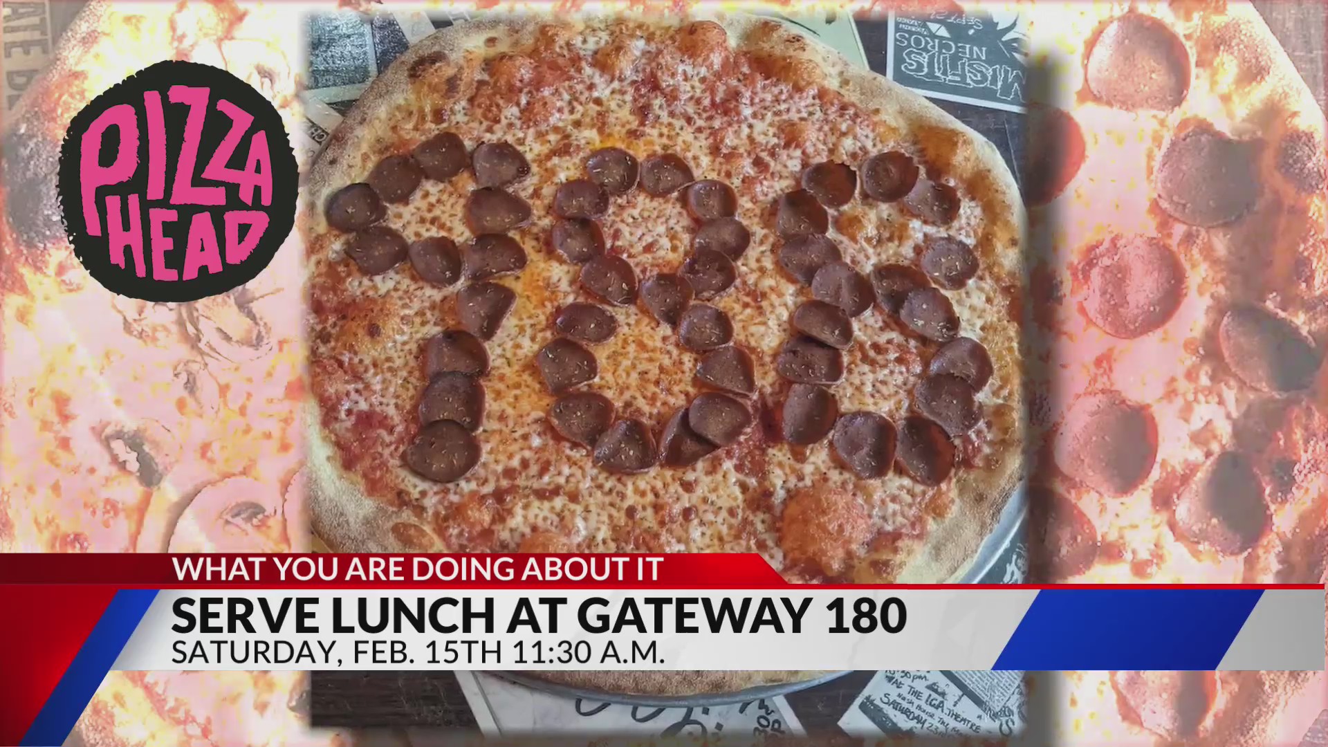 What You Are Doing About It? Serving Lunch at Gateway 180, Next Step ...