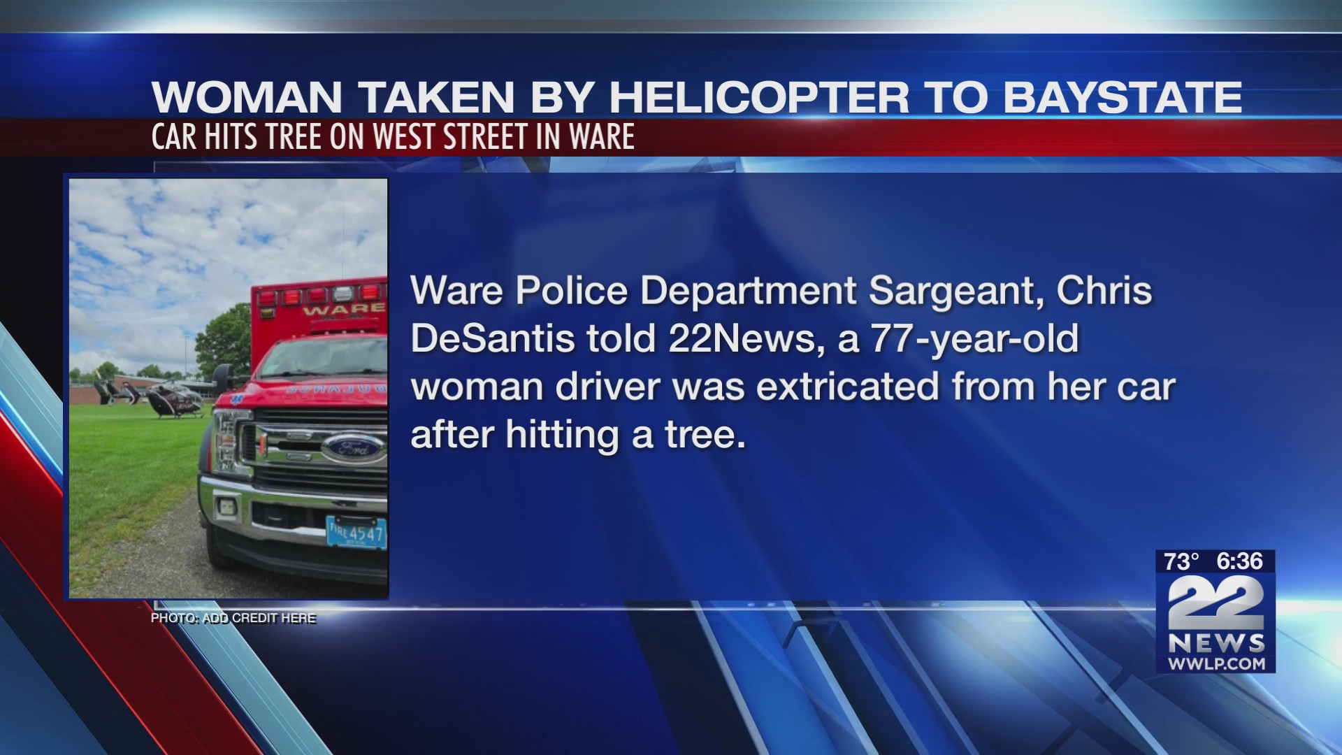 Woman taken by helicopter after car hits tree on West Street in Ware – WWLP