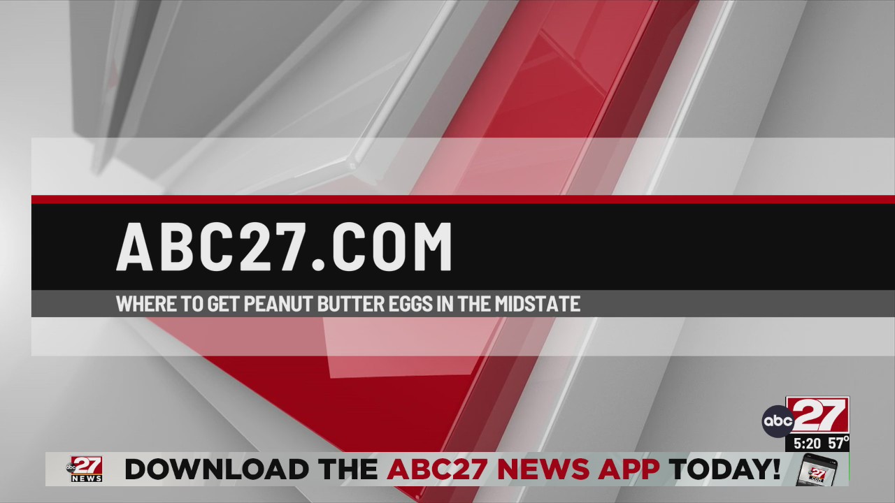 Where to get peanut butter eggs in the Midstate – ABC27