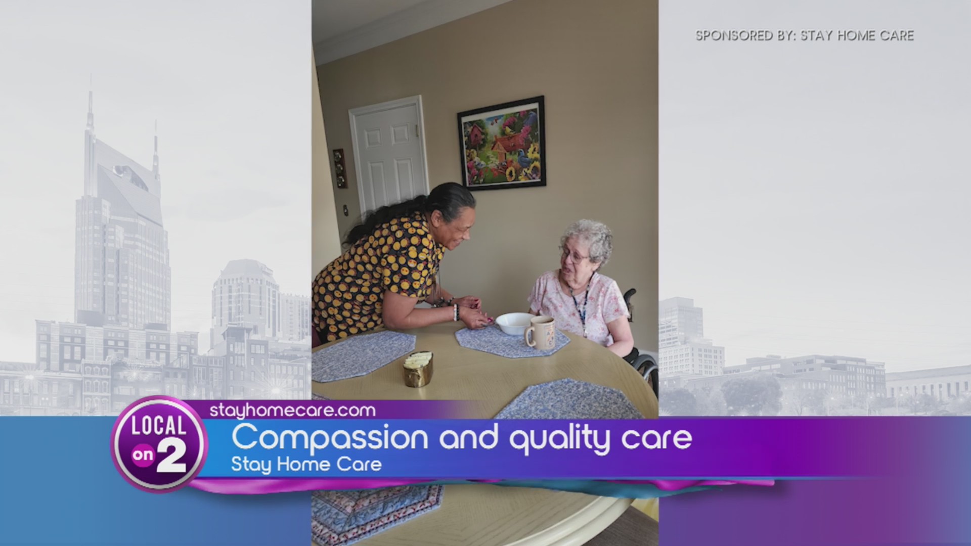 Stay Home Care Provides Compassionate In-Home Help – WKRN News 2