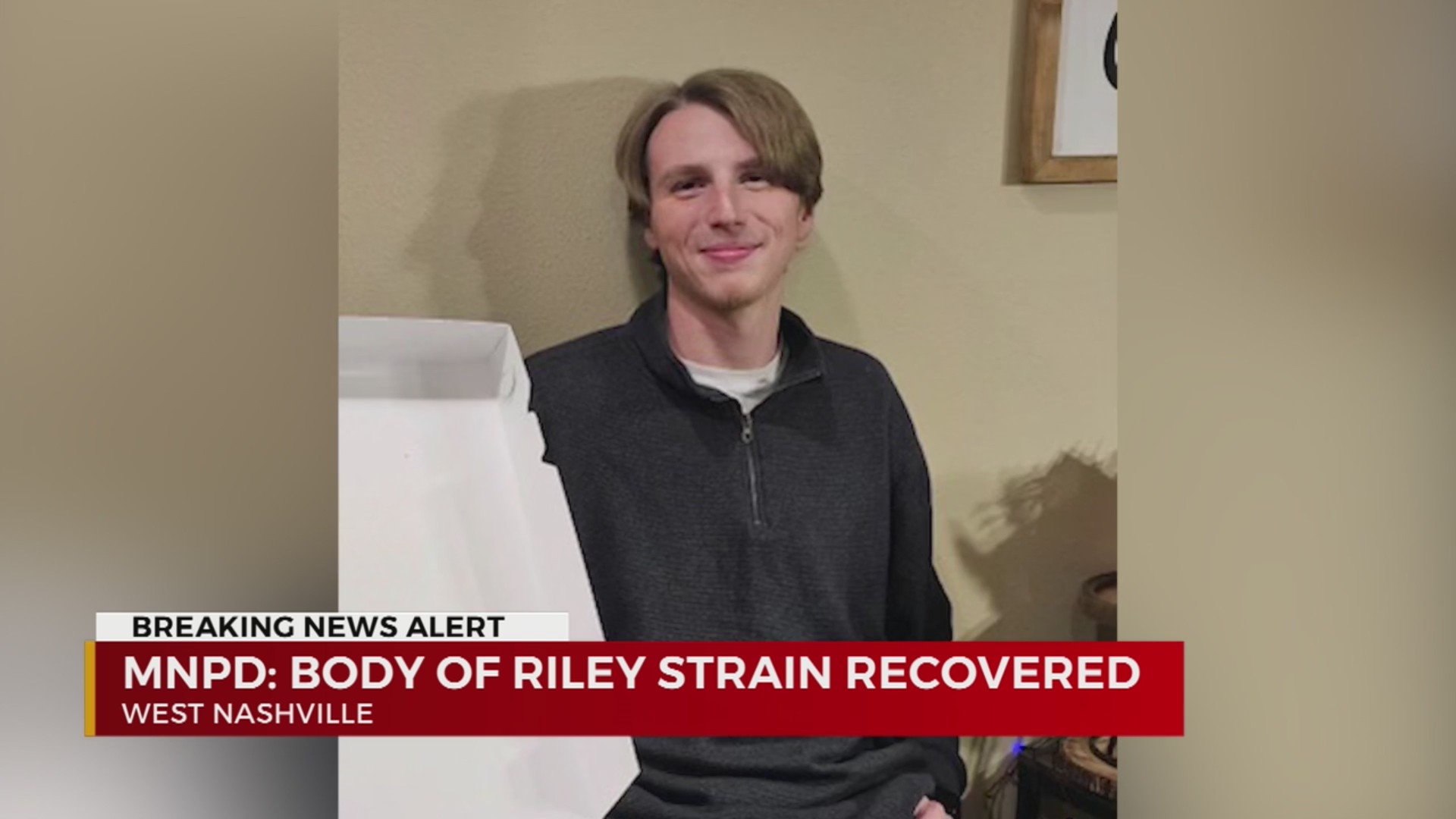 Officials confirm Riley Strain’s body found in Cumberland River – KSN-TV