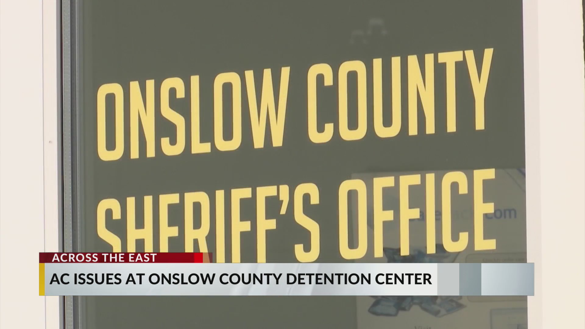 Onslow County Sheriff’s Office Detention Center reports two HVAC units break down over weekend ...