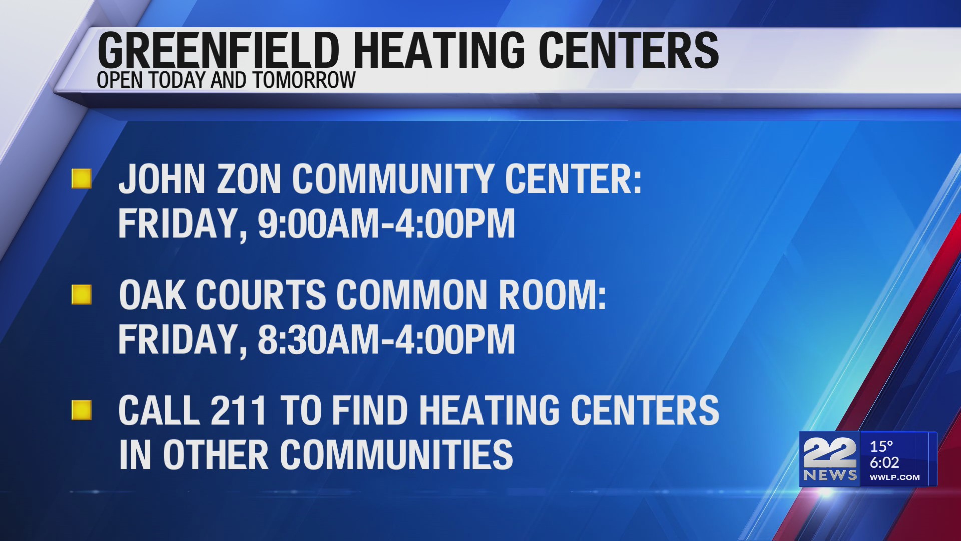 Greenfield is opening its warming centers on Friday and Saturday – WWLP
