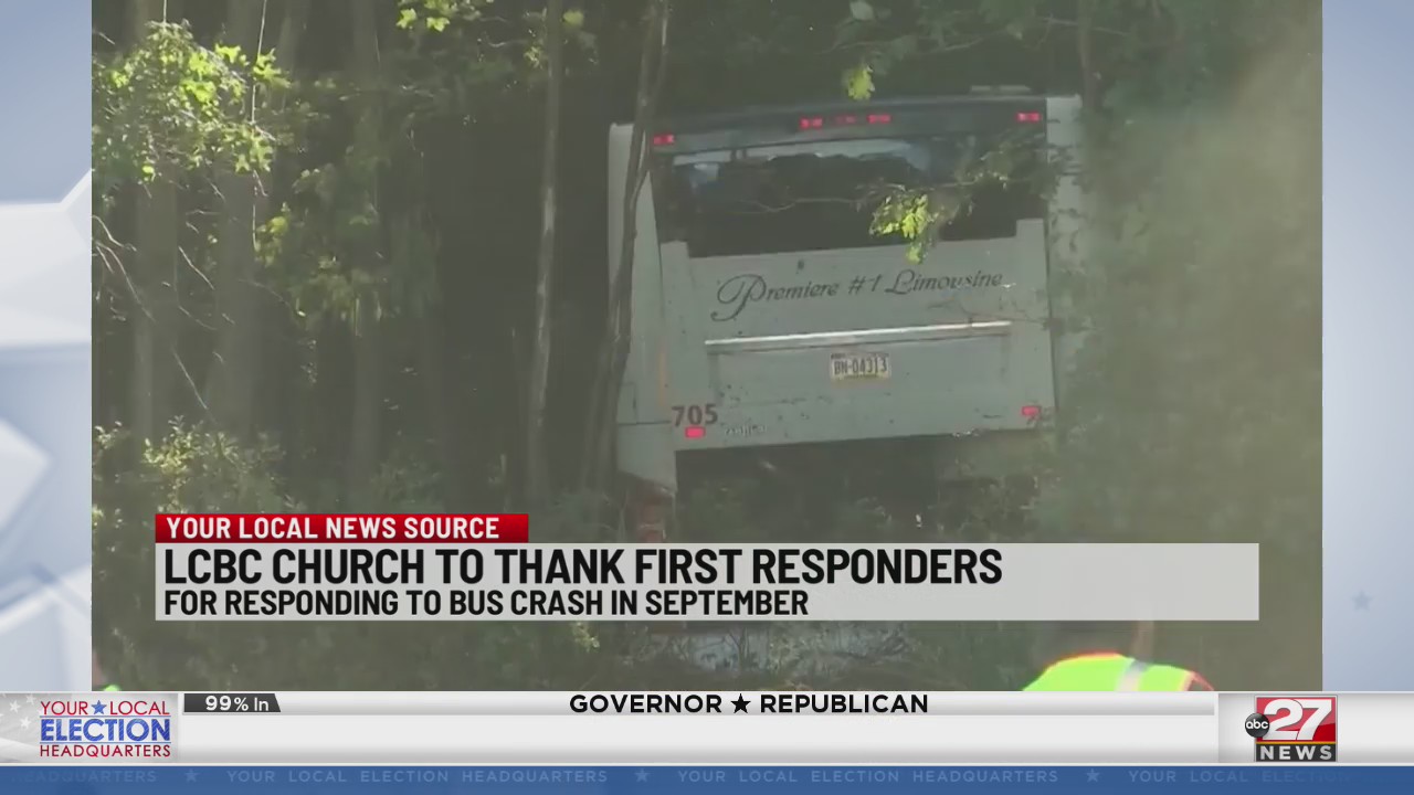 LCBC Church thanking first responders for help with bus crash – ABC27