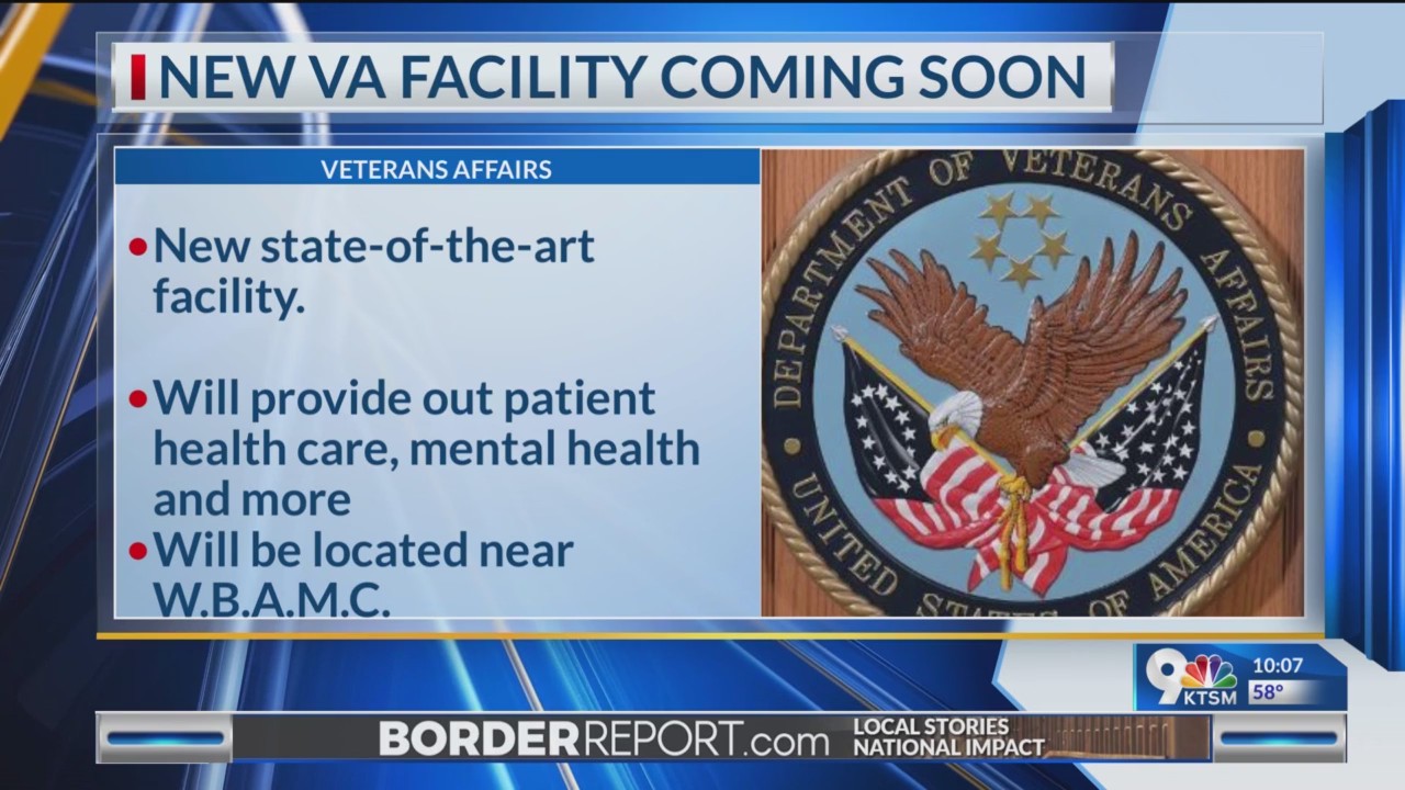 New VA facility – KTSM 9 News
