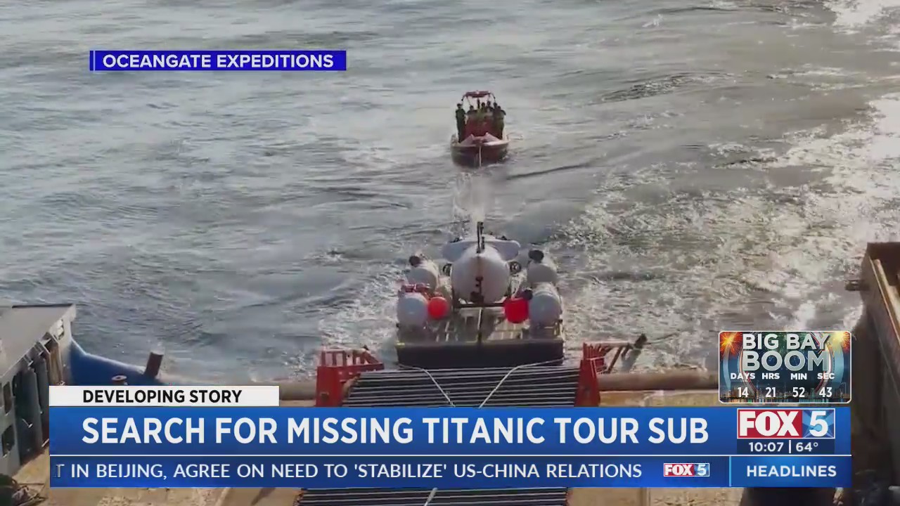 Search For Missing Titanic Tour Sub – FOX 5 San Diego & KUSI News