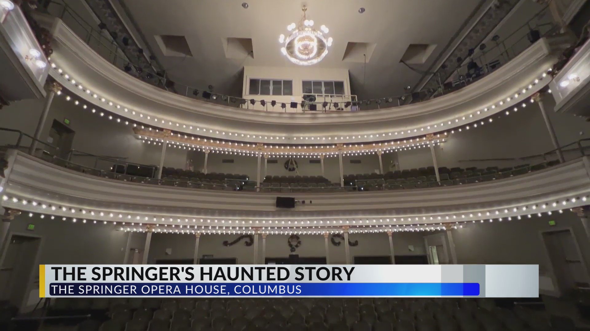 The Springer Opera House’s haunted story – WRBL