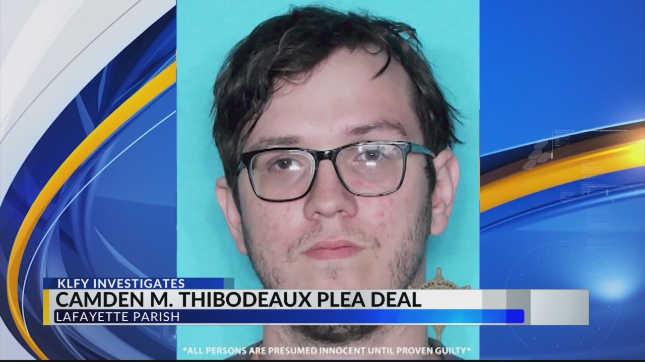 Camden M. Thibodeaux plea deal – KLFY.com