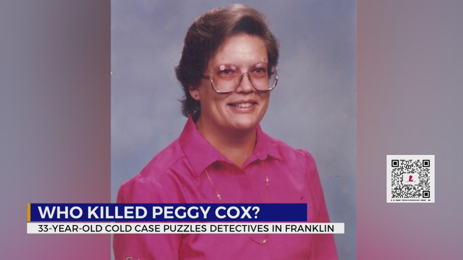 Who killed Peggy Cox? – WKRN News 2