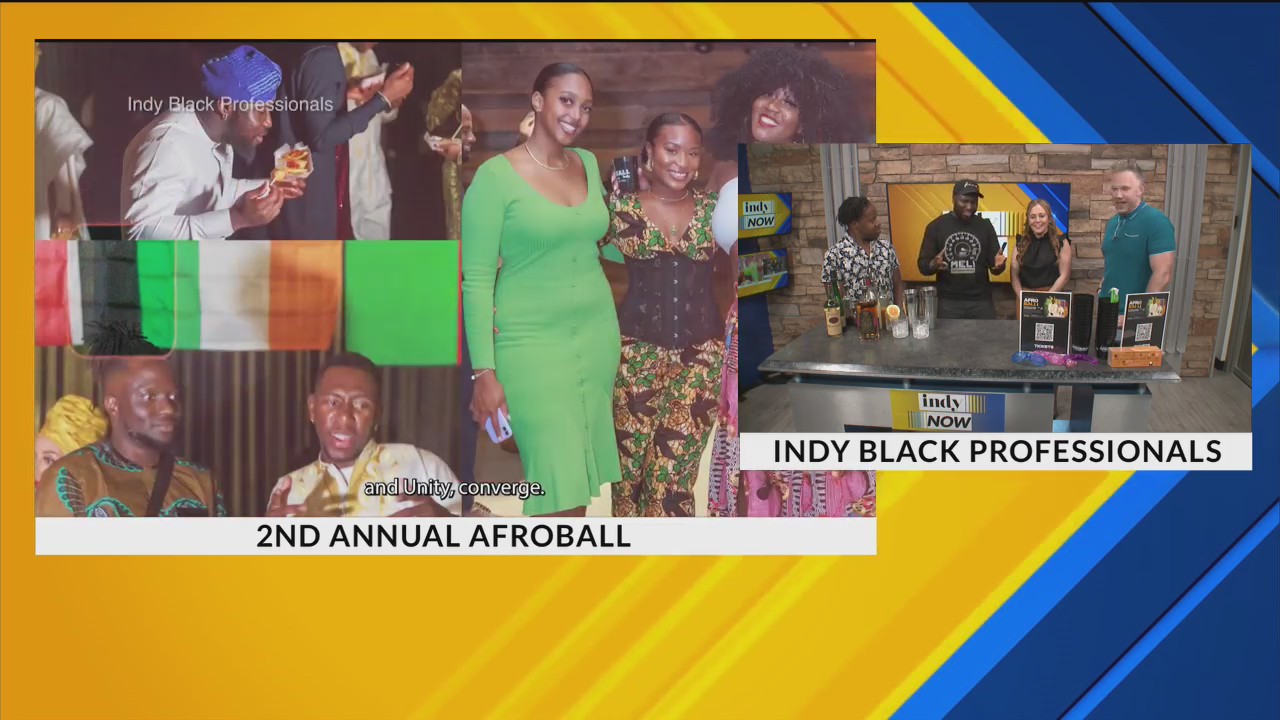Indy Now, October 13th: Indy Black Professionals, AfroBall Indy! – Fox 59