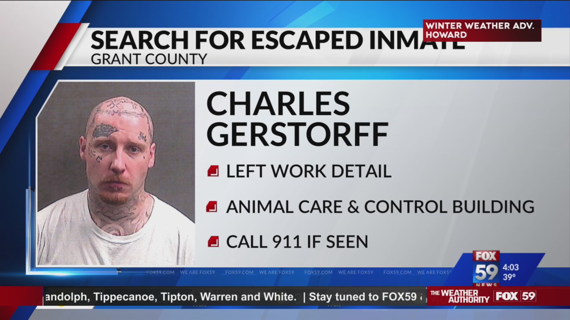 Grant County Sheriffs Office Looking For Escaped Inmate Fox 59
