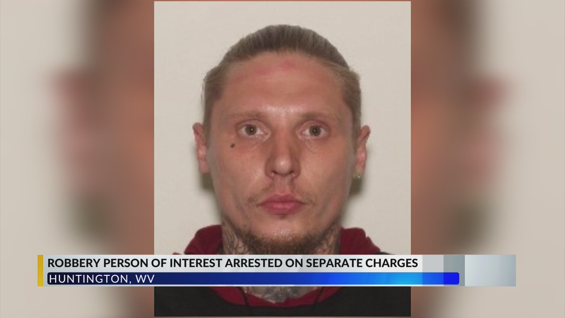 Person of interest in Huntington robbery arrested on fugitive charges ...