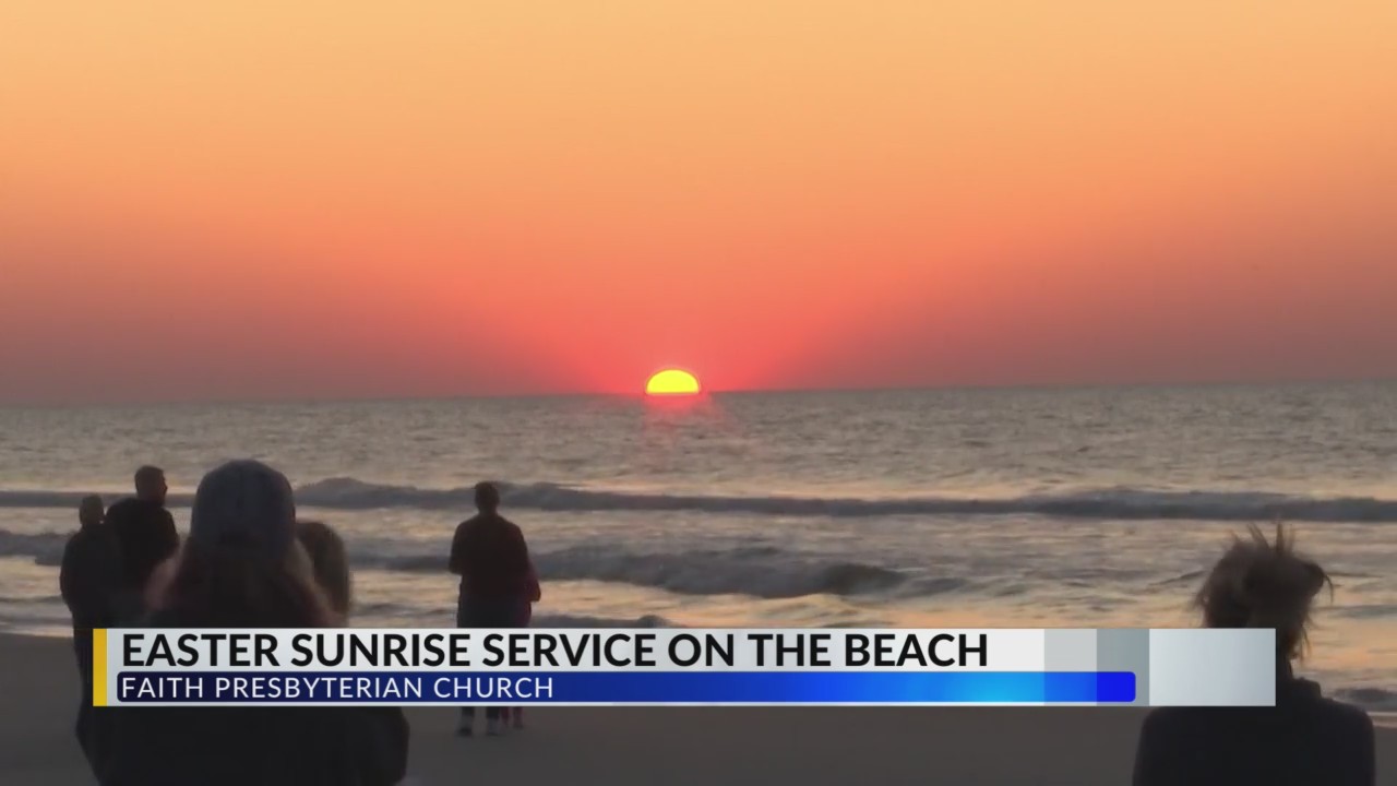 Grand Strand church holds an Easter sunrise service on the beach – WBTW