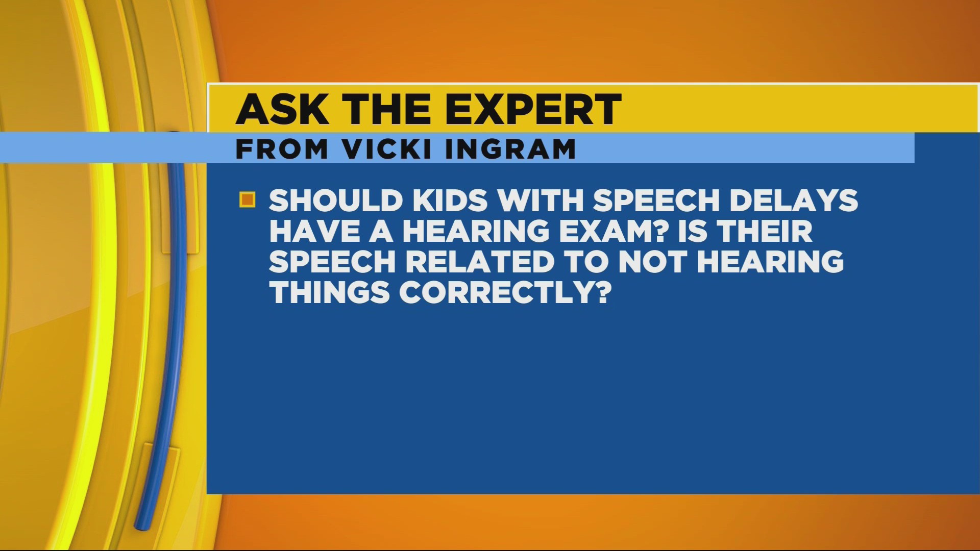Ask The Expert: Speech Therapist – WCIA.com