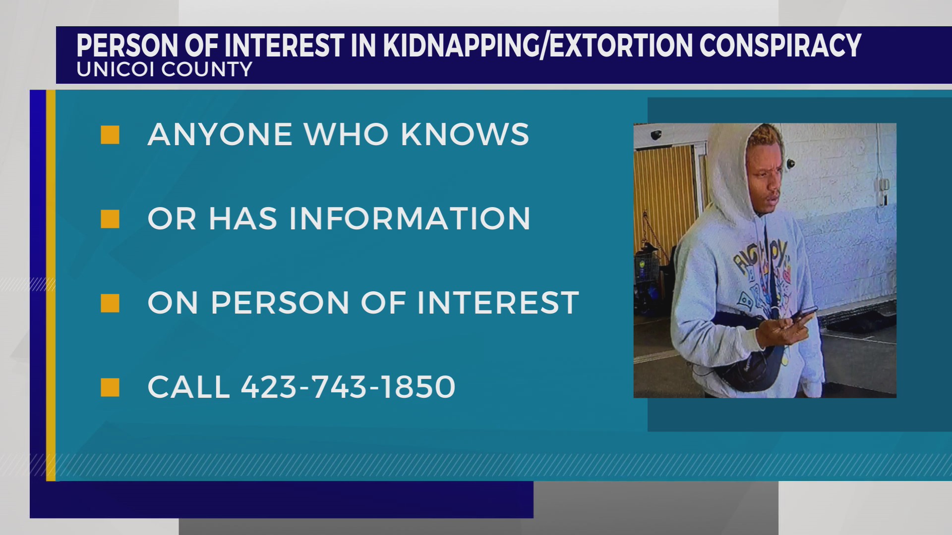 Unicoi County authorities seek person of interest in kidnapping ...