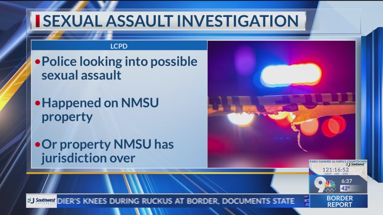 Las Cruces Police, NMSU police looking into possible sexual assault ...